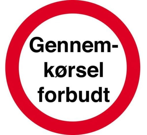Forbudsskilte • Tydeliggør et forbud med kvalitetsskilte • E-skilte