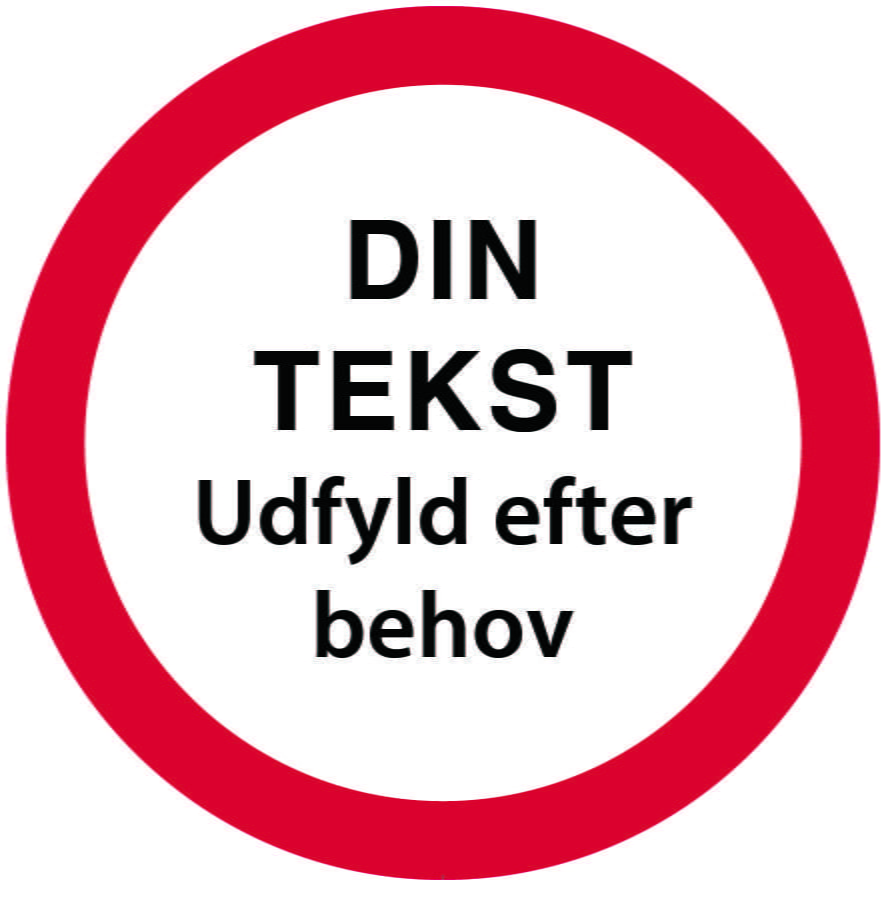 Forbudsskilt - Rundt • E-skilte