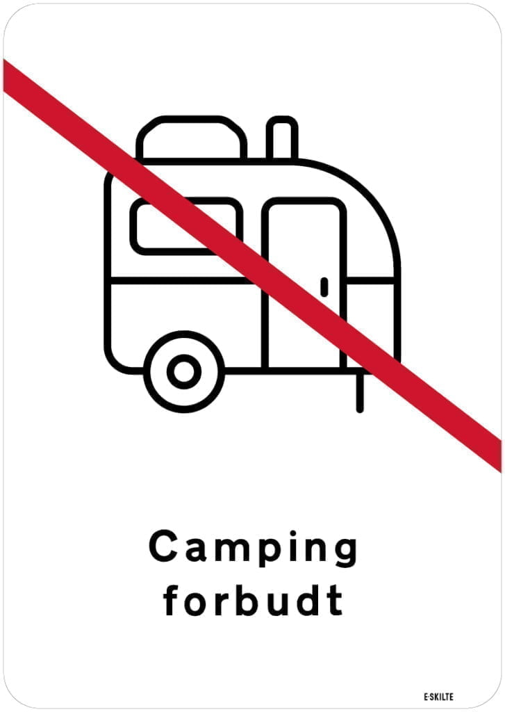 Camping forbudt skilte • Køb dit skilt til camping forbudt her • E-skilte