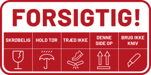 Fragile / forsigtig skilt med instruktioner på dansk • E-skilte
