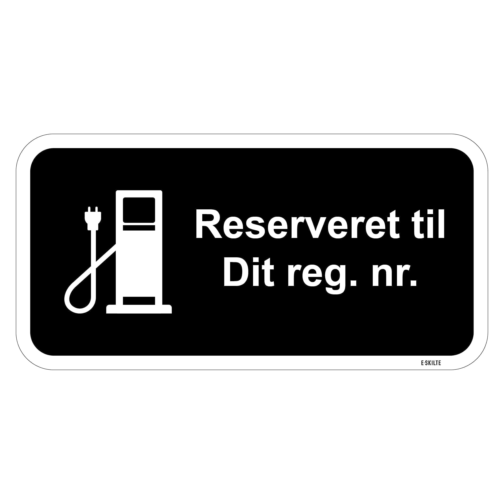 Reserveret til dit reg. sort stander skilt - E-skilte